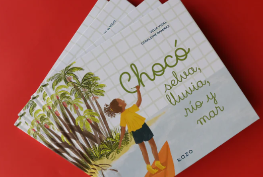 Libro: Chocó: selva, lluvia, río y mar